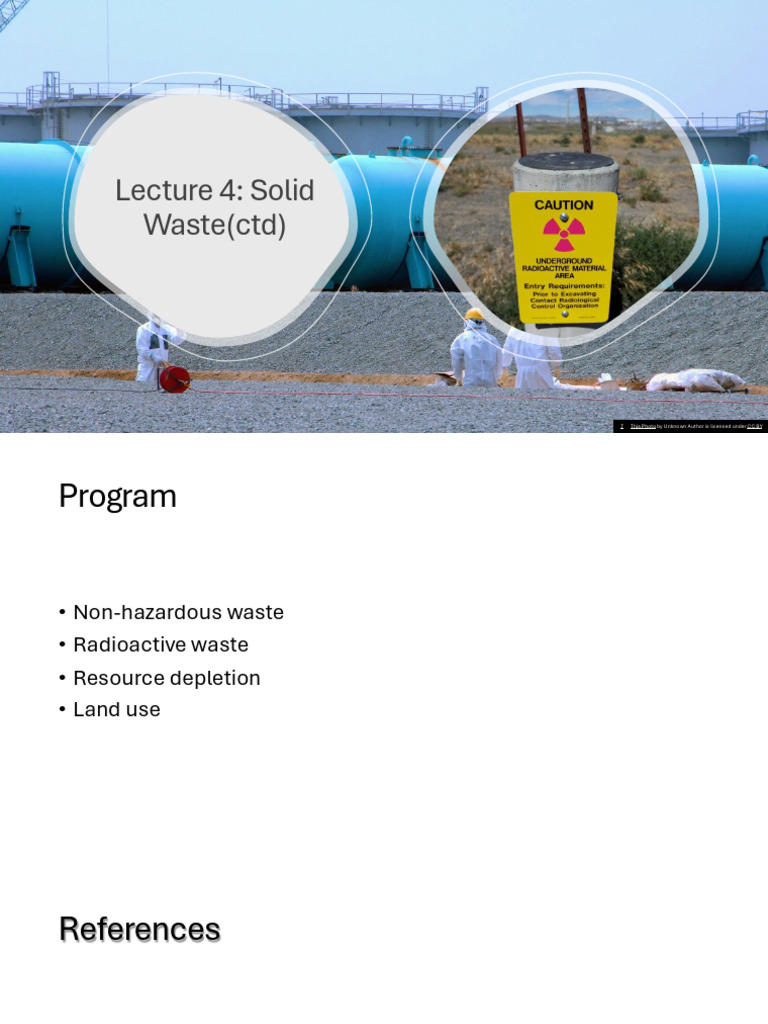 Lecture 4: Solid Waste (CTD) | PDF | Radioactive Waste | Waste