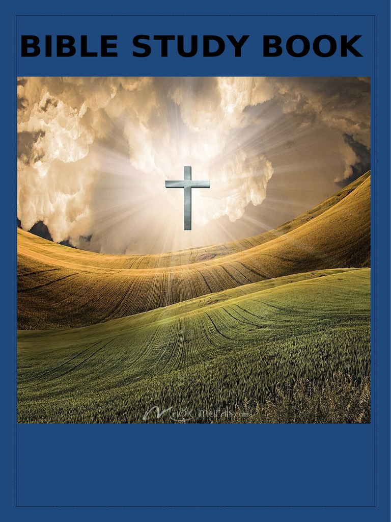 BIBLE STUDY book | PDF | Religious Belief And Doctrine