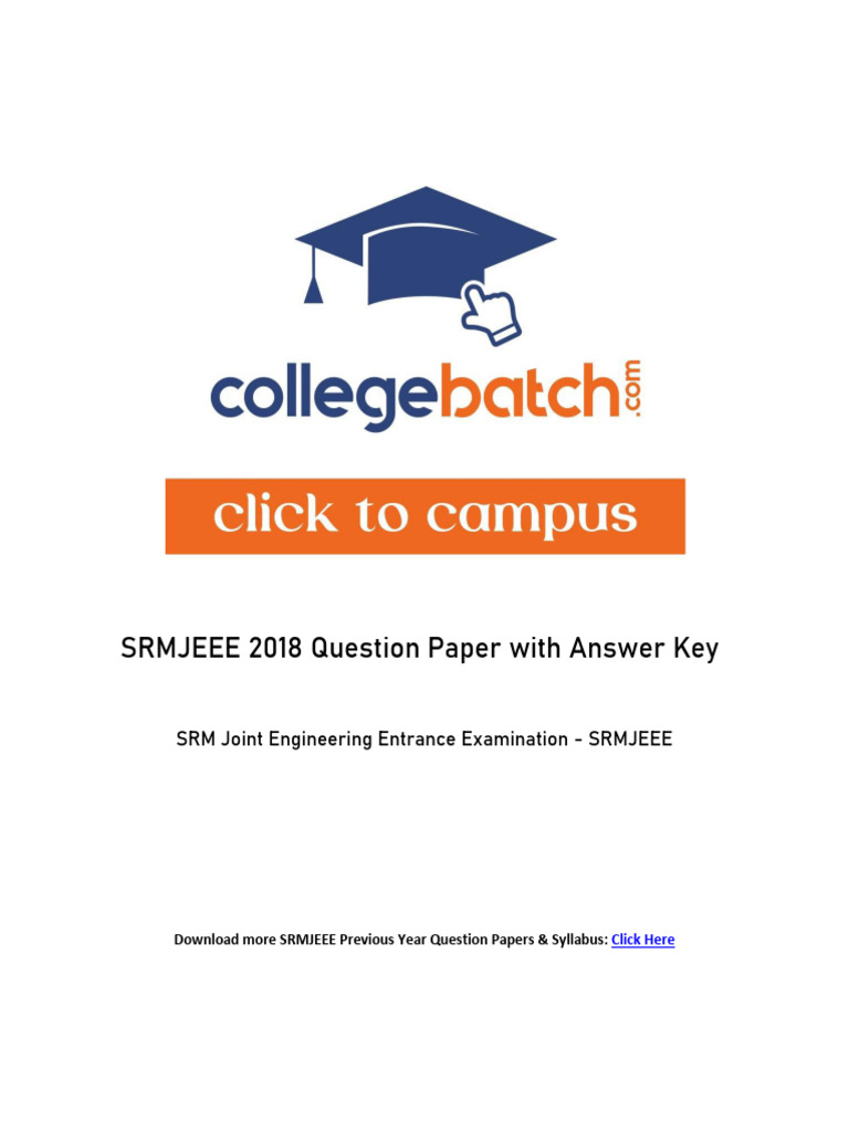 SRMJEEE 2018 Question Paper With Answer Key | PDF | Atoms | Electron
