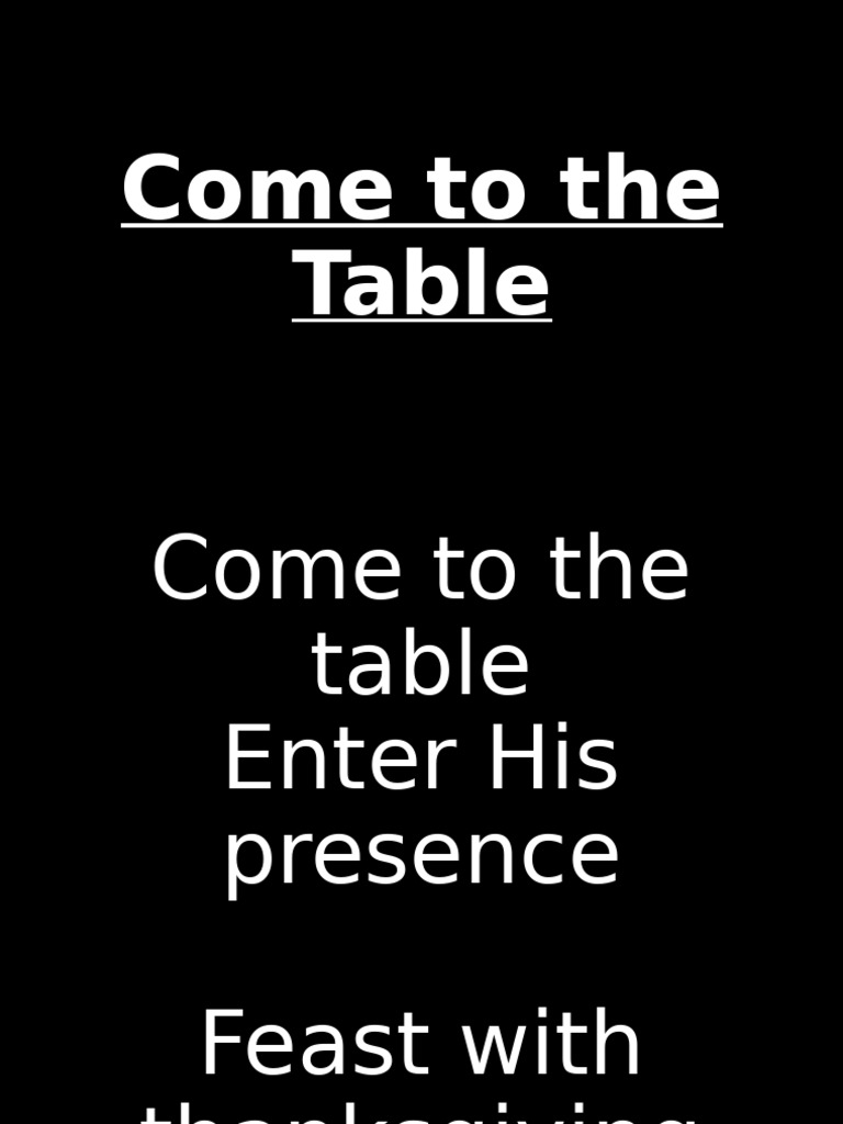 Come To The Table | PDF