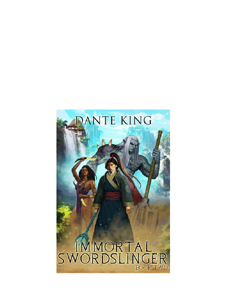 10724Immortal Swordslinger 2 1st Edition Dante King King Dante pdf download | PDF | Water
