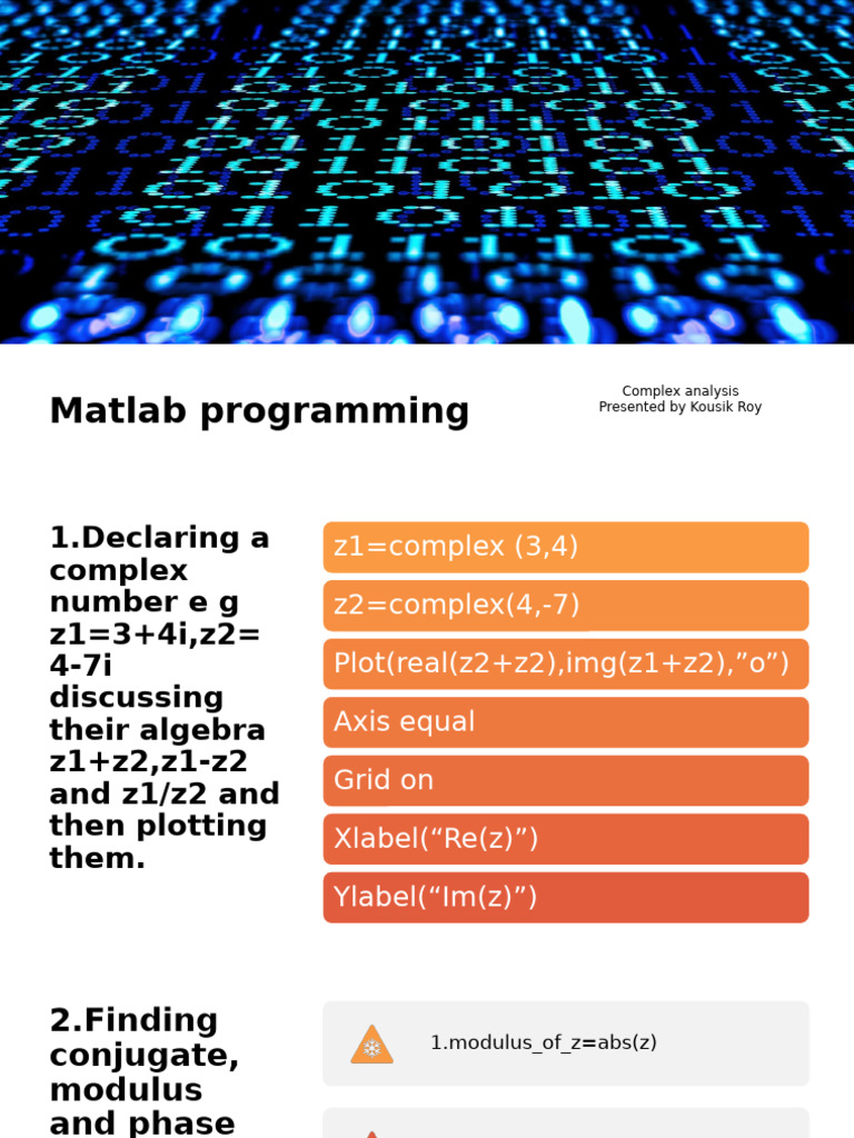 Matlab Programming: Complex Analysis Presented by Kousik Roy | PDF