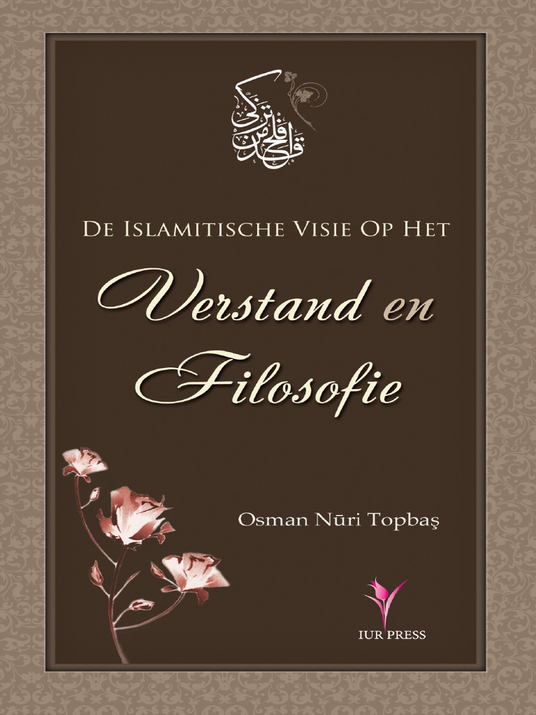 De Islamitische Visie Op Het Verstand en Filosofie | PDF