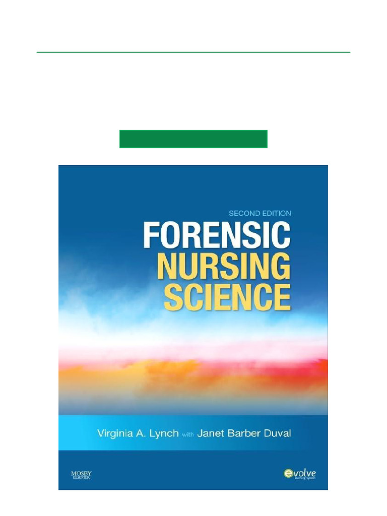 Forensic Nursing Science, 2nd Edition Optimized DOCX Download | PDF | Health Care | Medicine