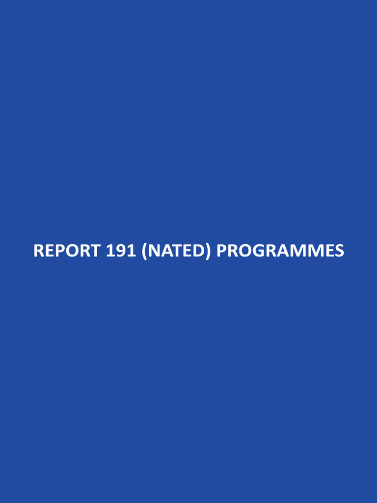 Report 191 (Nated) Programmes | PDF