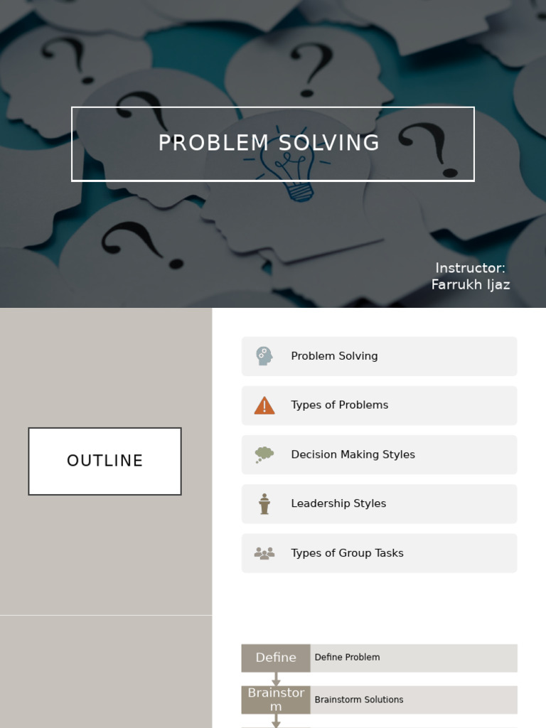 Problem Solving and Leadership Styles | PDF | Leadership | Decision Making