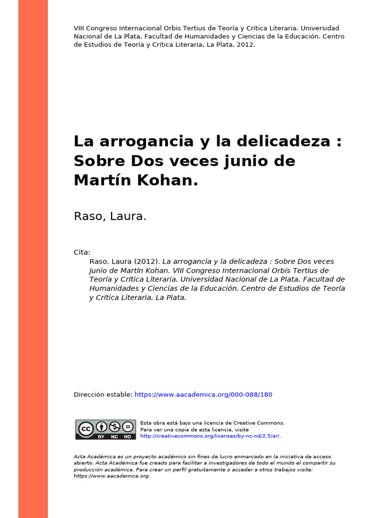 Raso, Laura (2012) - La Arrogancia y La Delicadeza Sobre Dos Veces Junio de Martín Kohan | PDF ...