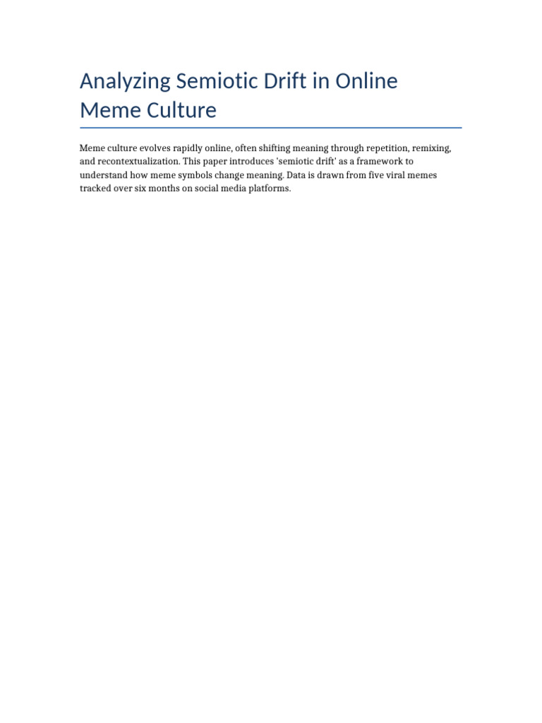 Analyzing Semiotic Drift in Online Meme Culture | PDF