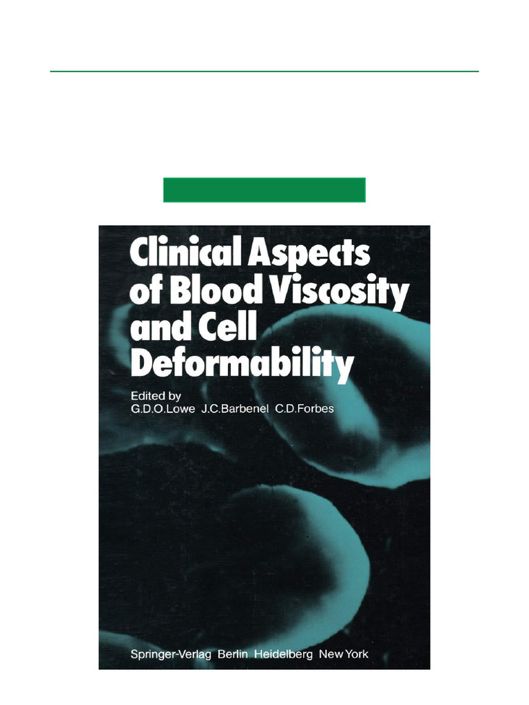Clinical Aspects of Blood Viscosity and Cell Deformability Digital Download | PDF