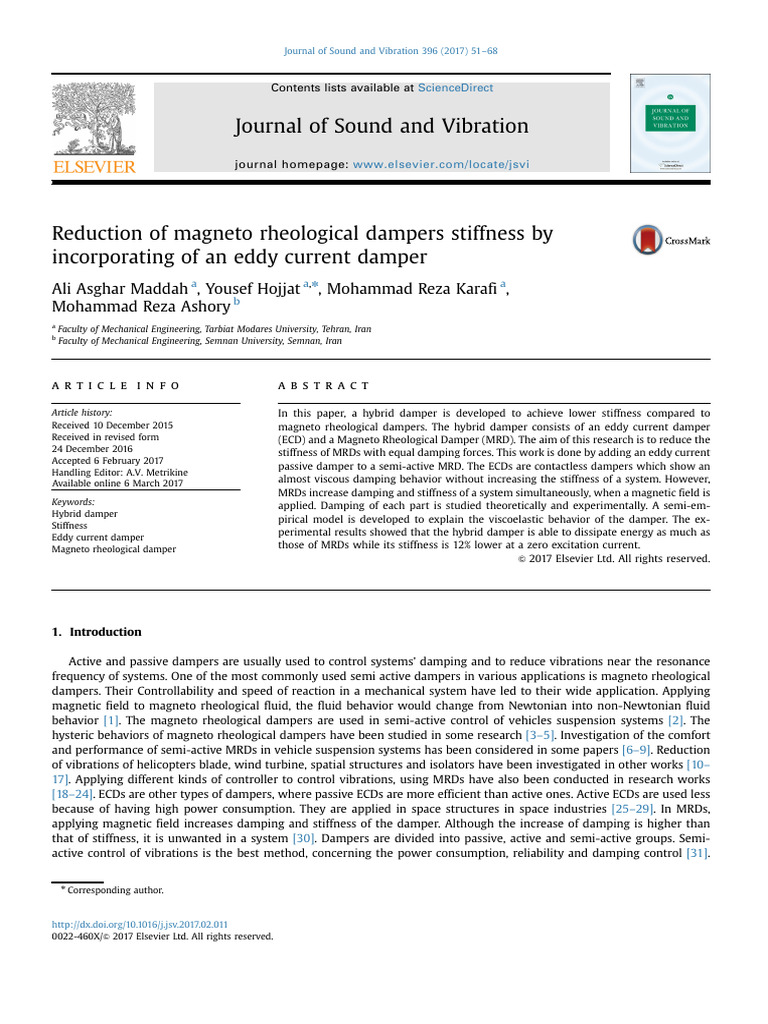 Reduction of Magneto Rheological Dampers Stiffness by Incorporating of ...