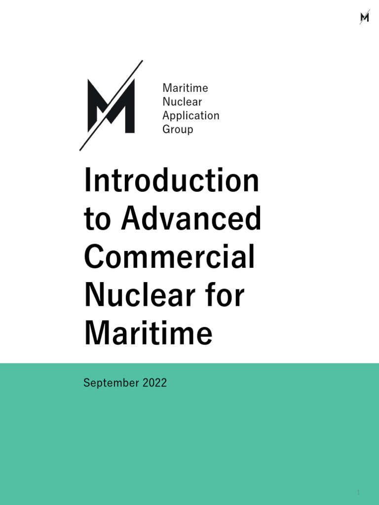 3-2022 NMAG Introduction To Advanced Commerical Nuclear For Maritime | PDF