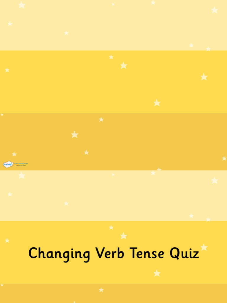 T2 E 422 Changing Verb Tense by Adding Ing SPaG Powerpoint Quiz | PDF