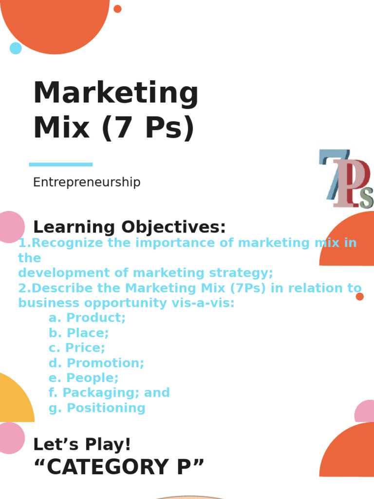 Lesson 4 Entrep Marketing Mix 7ps | PDF | Marketing | Pricing