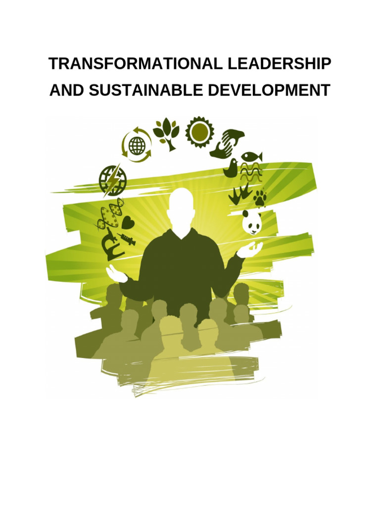 Transformational Leadership for Sustainability | PDF | Sustainability ...