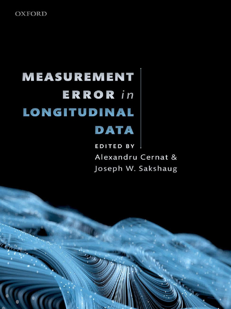 Measurement Error in Longitudinal Data - Alexandru Cernat, Joseph W - Sakshaug - 1, 2021 - IRL ...