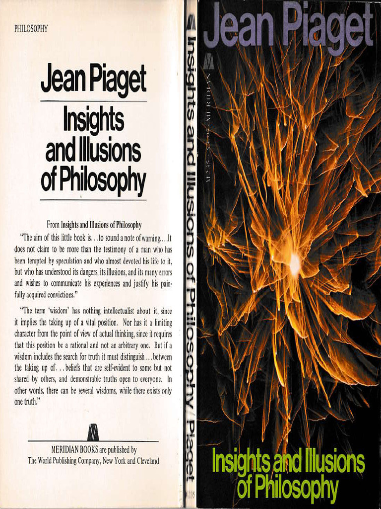 Jean Piaget - Insights and Illusions of Philosophy | PDF