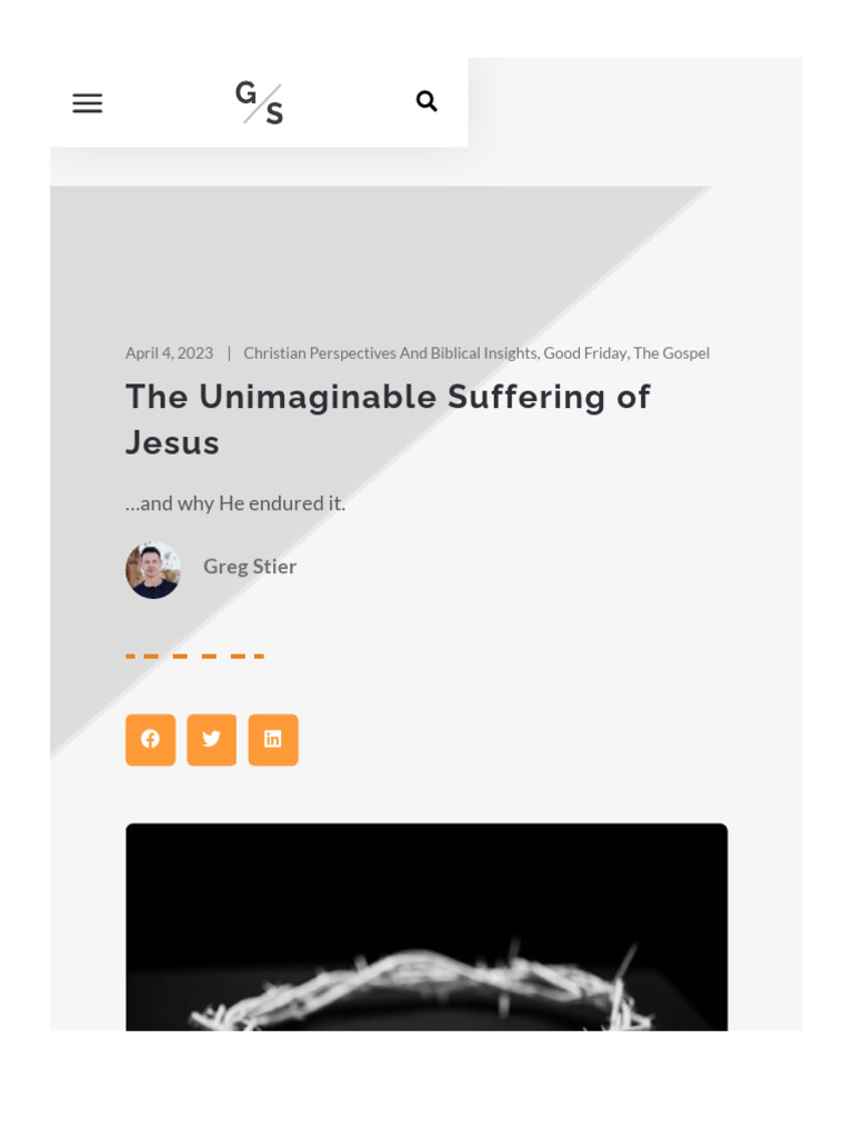 The Unimaginable Suffering of Jesus - Greg Stier | PDF | Jesus ...