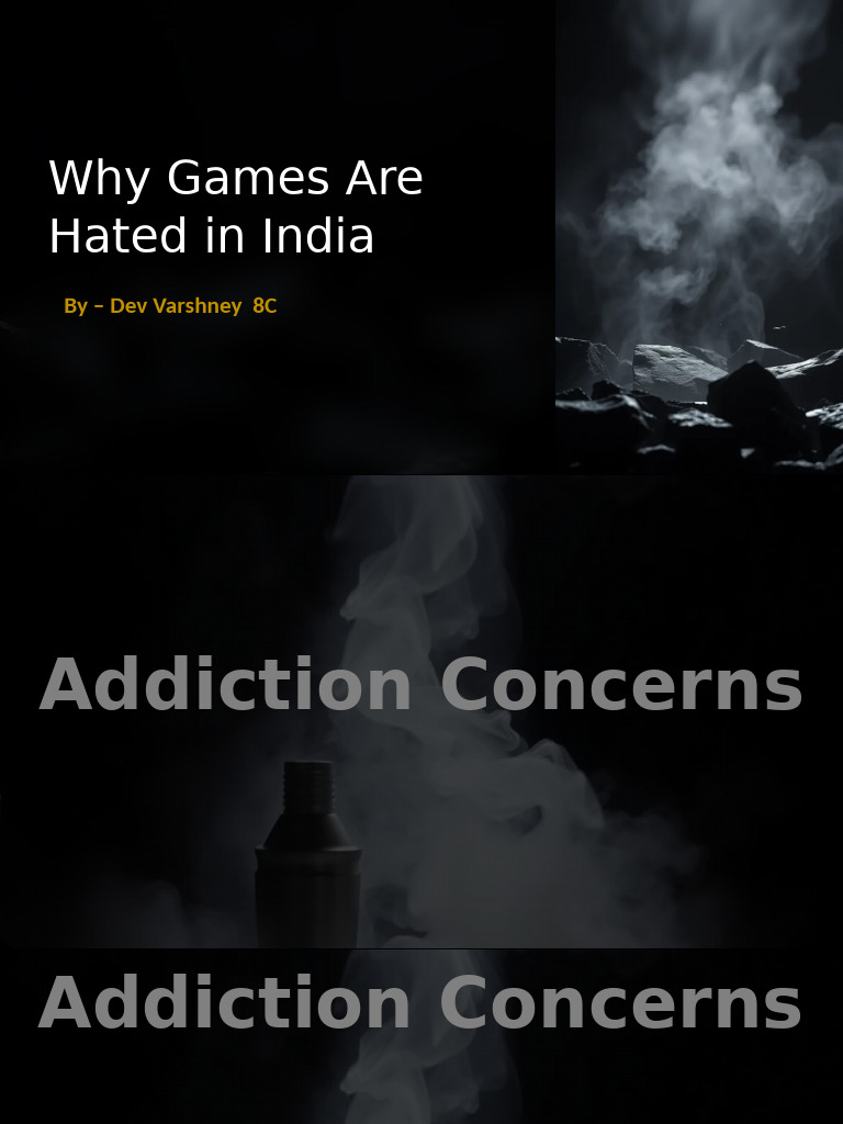 Why Games Are Hated in India | PDF