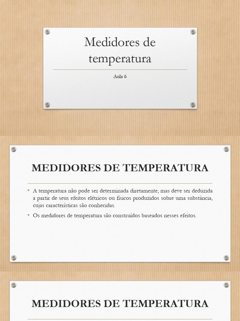 Aula 6-Medidores de Temperatura | PDF | Termômetro | Temperatura