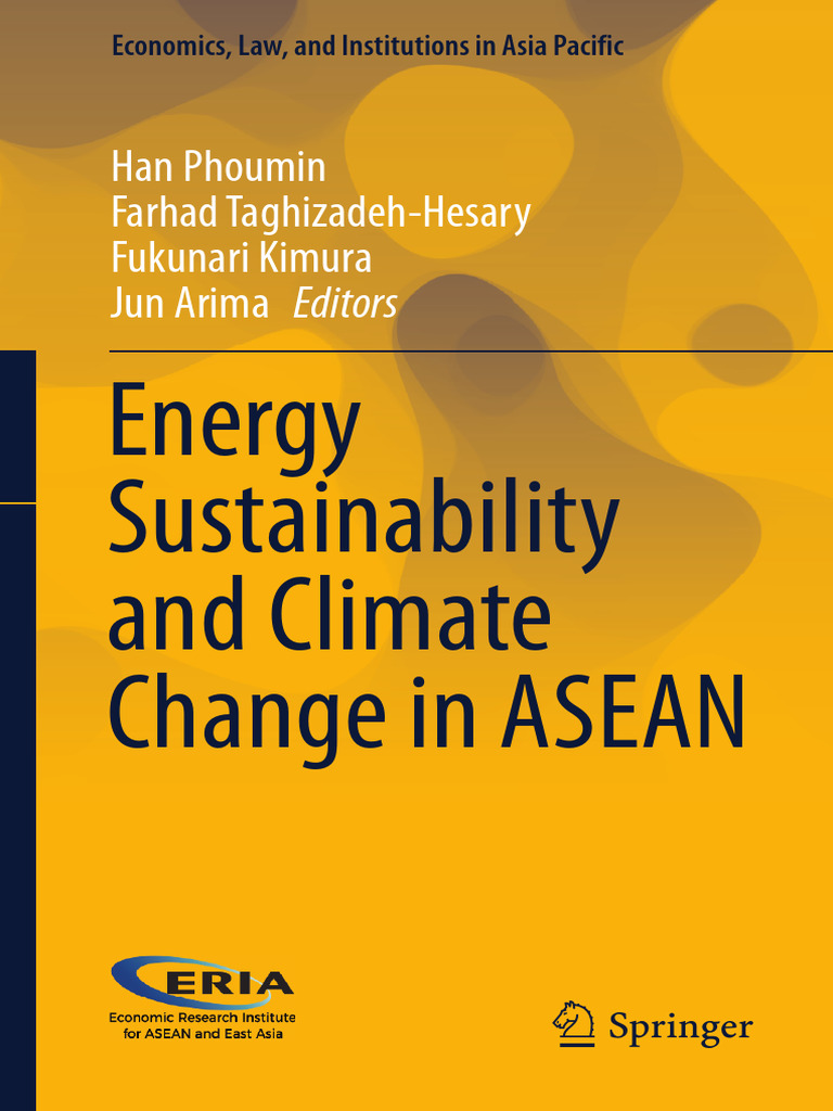 Energy Sustainability and Climate Change in ASEAN: Han Phoumin Farhad Taghizadeh-Hesary Fukunari ...