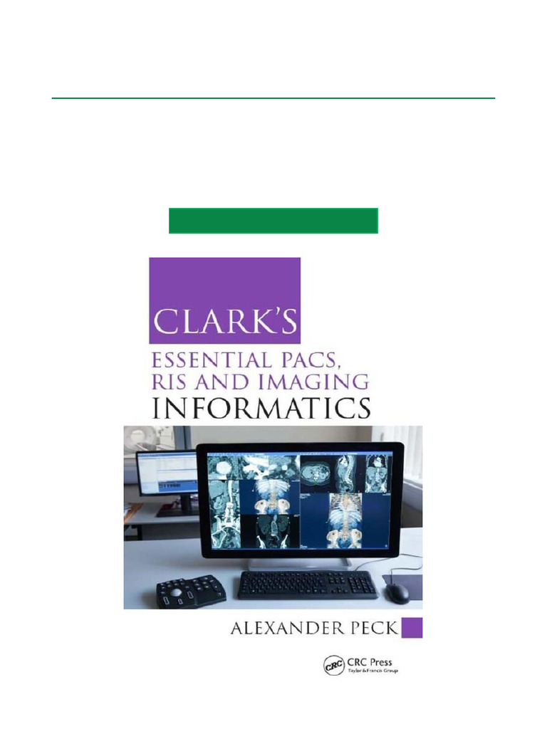 Clark's Essential PACS, RIS and Imaging Informatics - 1st Edition PDF DOCX DOWNLOAD | PDF ...