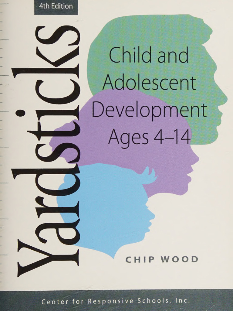 Yardsticks: Child Development Ages 4-14 | PDF | Adolescence | Teachers