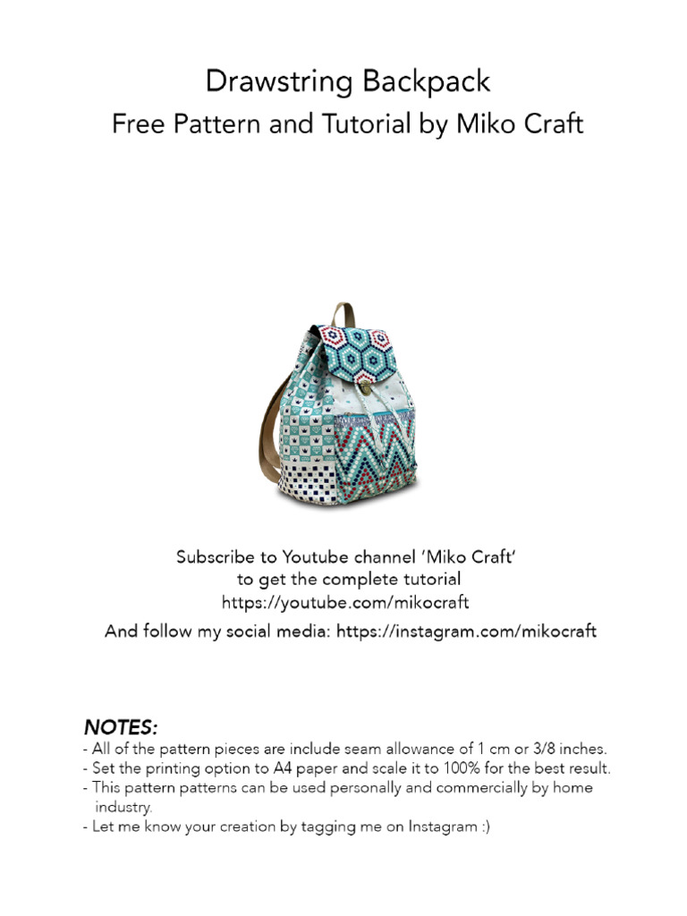 Drawstring Backpack - Free Pattern and Tutorial by Miko Craft | PDF