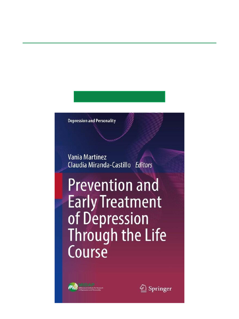 Prevention and Early Treatment of Depression Through The Life Course ...
