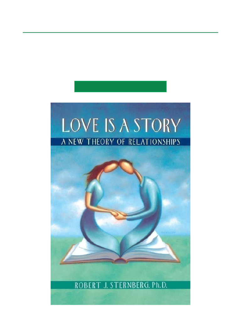 Love Is A Story A New Theory of Relationships Authorized Download | PDF ...