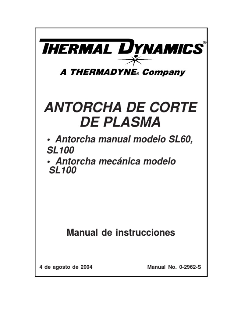 Cutmaster 81 DocLib - 2748 - 2962-S SL60 & SL100 Torch (I) - Spanish ...