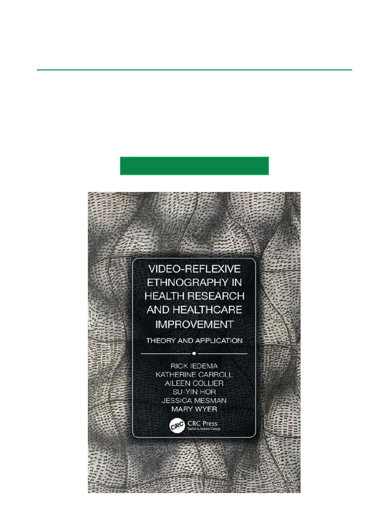 Video Reflexive Ethnography in Health Research and Healthcare ...