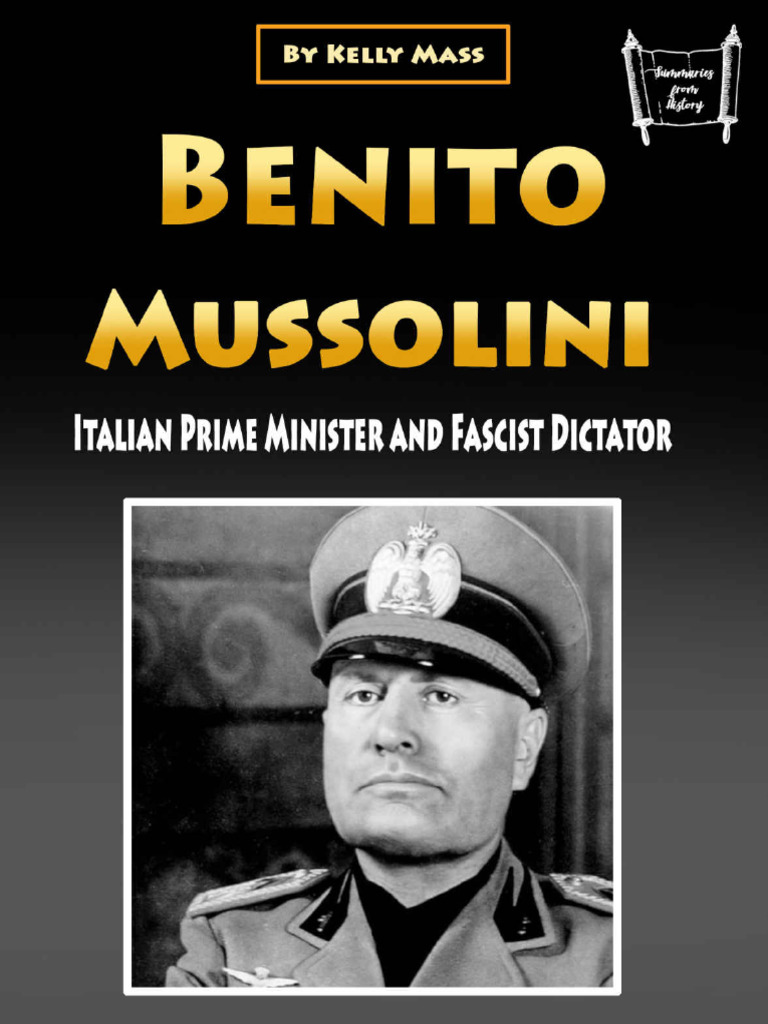 Benito Mussolini - Kelly Mass | PDF | Benito Mussolini | Fascism