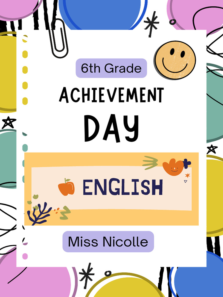 6th Grade Achievement Day Presentations | PDF