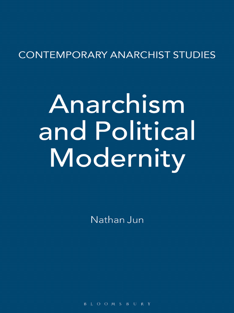 Anarchism and Political Modernity | PDF | Anarchism | Postmodernism