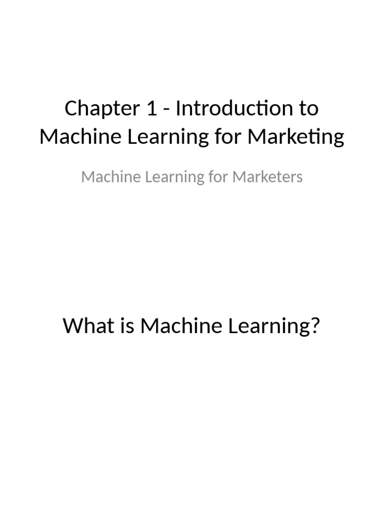 Chapter_1_-_Introduction_to_Machine_Learning_for_Marketing | PDF