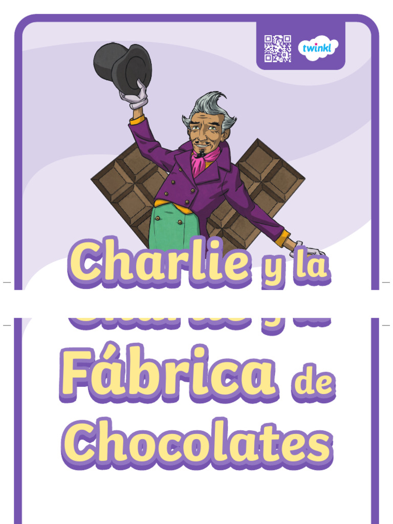 Charlie y La Fabrica de Chocolates - Ver - 1 | PDF