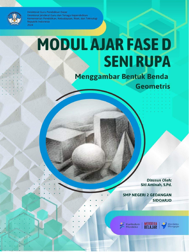Modul Ajar Seni Rupa - Menggambar Bentuk Benda Geometris | PDF