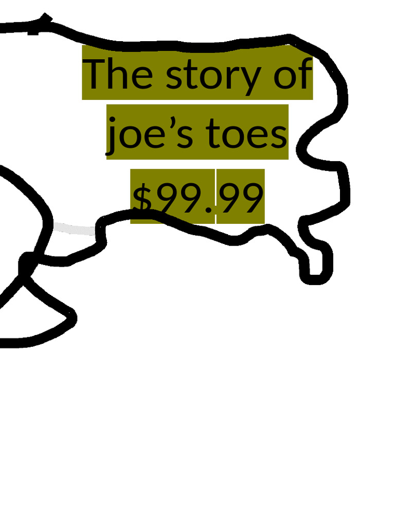 Joes Toes $99.99 | PDF