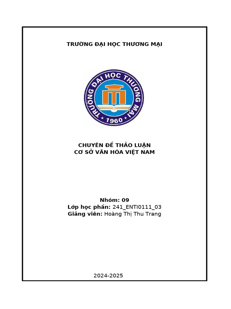 NHÓM 9- ĐỀ CƯƠNG THẢO LUẬN CSVH-241 - ENTI0111 - 03.. | PDF