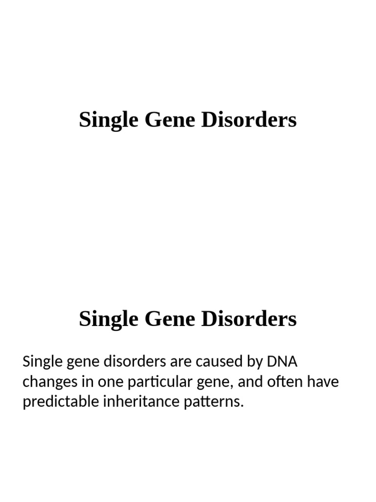 Understanding Single Gene Disorders | PDF | Genetic Disorder ...