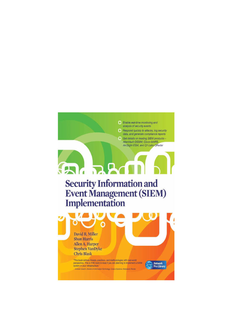 Security Information and Event Management (SIEM) Implementation (Network Pro Library) Download | PDF