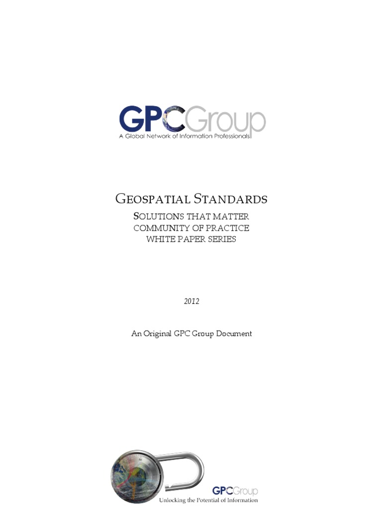 GPC Whitepaper - Geospatial Standards | PDF | Geographic Information ...