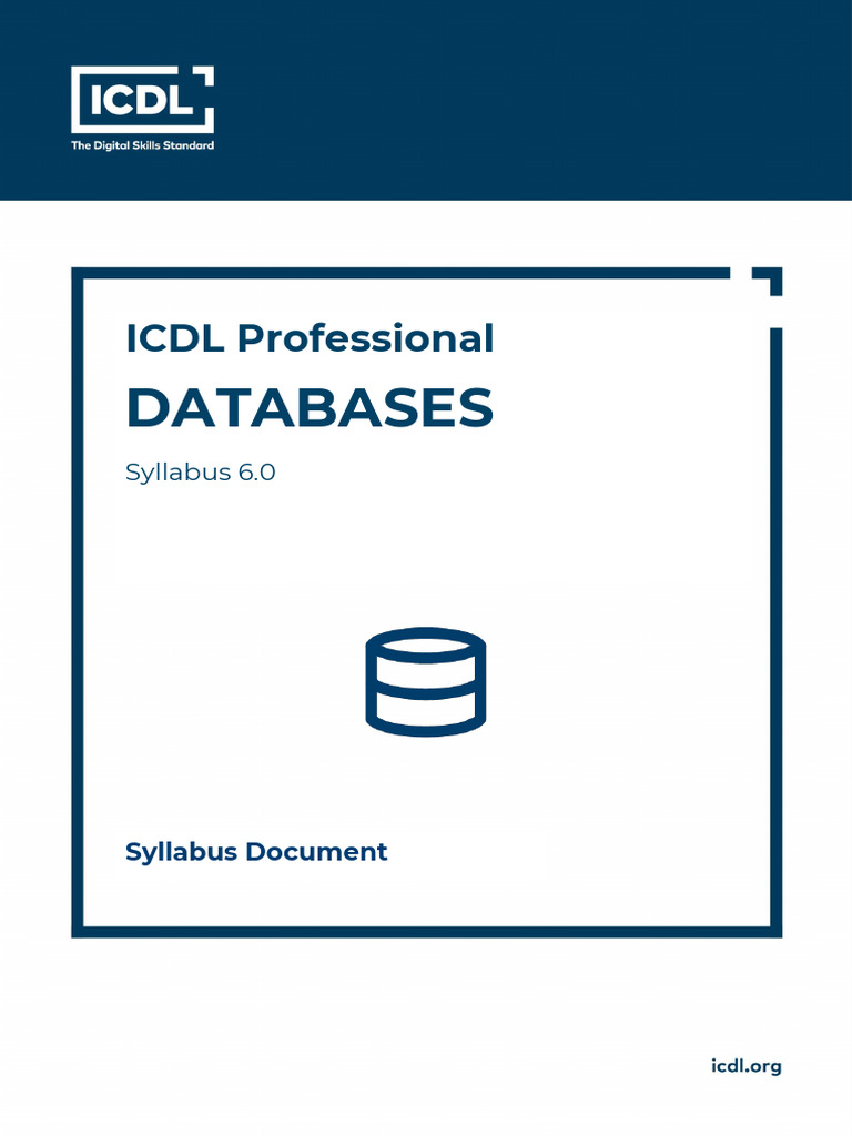 ICDL Databases Syllabus 6.0 | PDF | Databases | Table (Database)