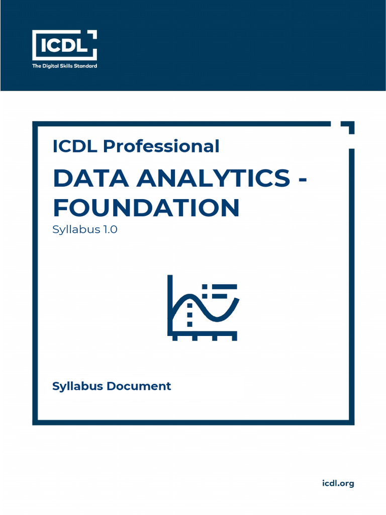ICDL Data Analytics Foundation - Syllabus 1.0 | PDF | Data Analysis | Data