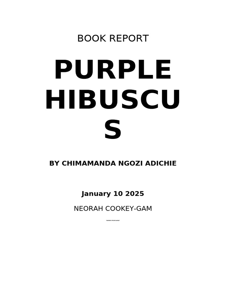 Purple Hibiscus Book Report | PDF