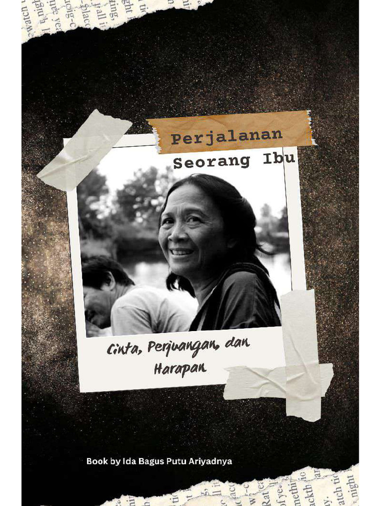 Perjalanan Seorang Ibu - Cinta, Perjuangan, Dan Harapan | PDF