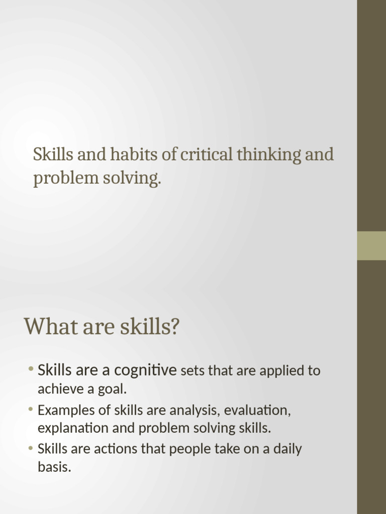 Skills and Habits of Critical Thinking and Problem | PDF