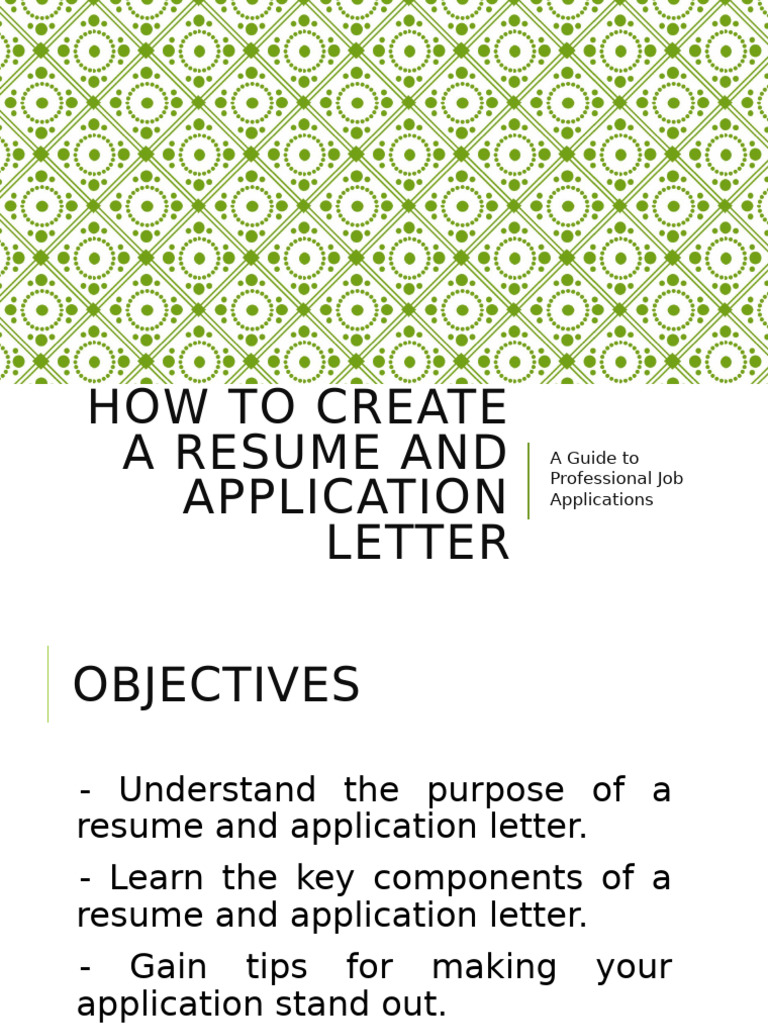 How To Create A Resume and Application Letter | PDF