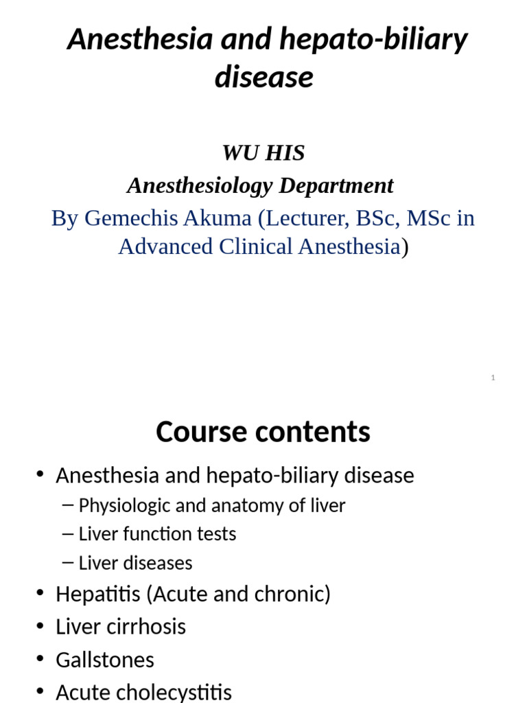 Anesthesia Considerations in Liver Disease | PDF | Liver | Bile