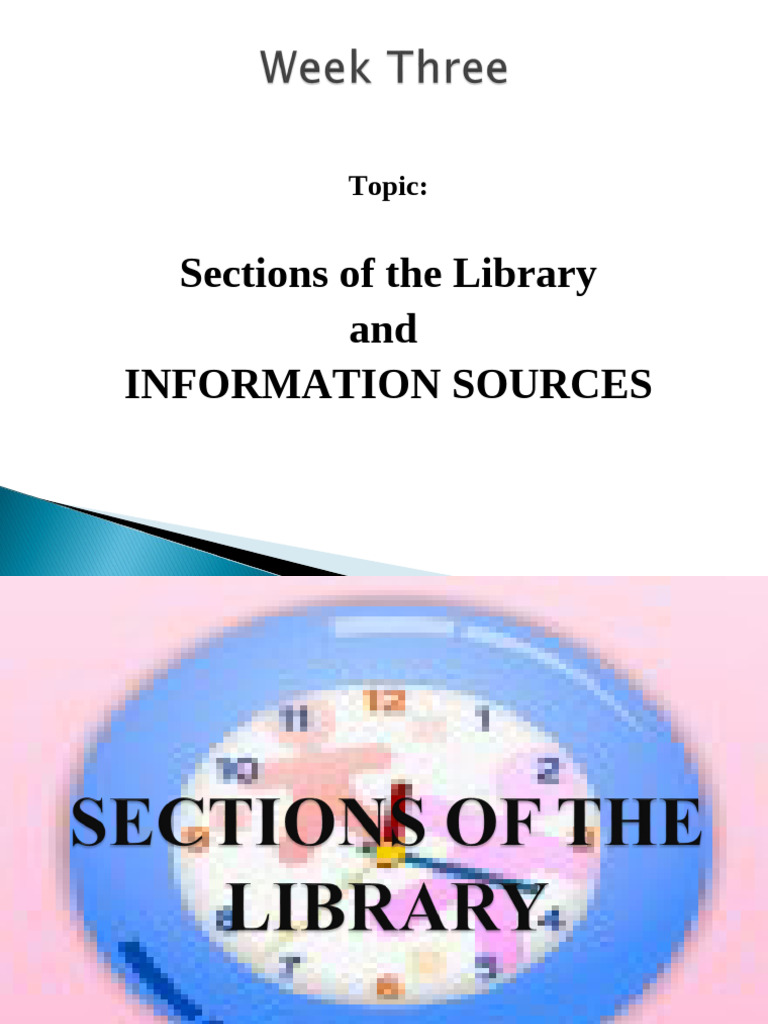 Week 3 SECTIONS OF THE LIBRARY | PDF | Libraries | Library Science